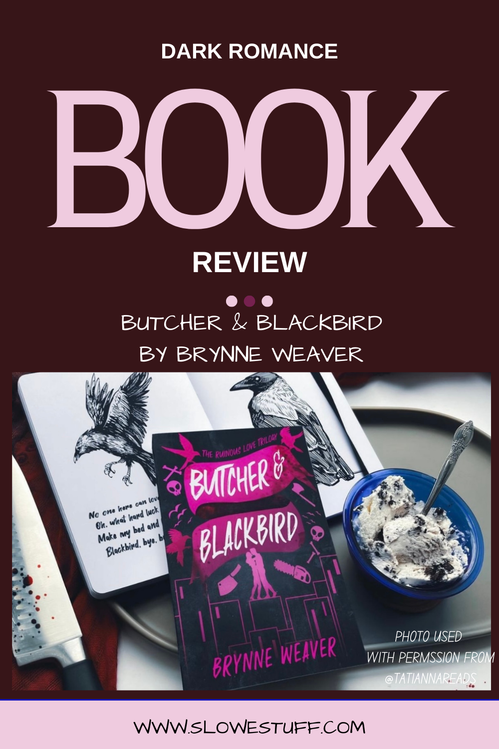 Review of the Popular Dark Romance Book - Butcher & Blackbird - The Slowestuff Blog