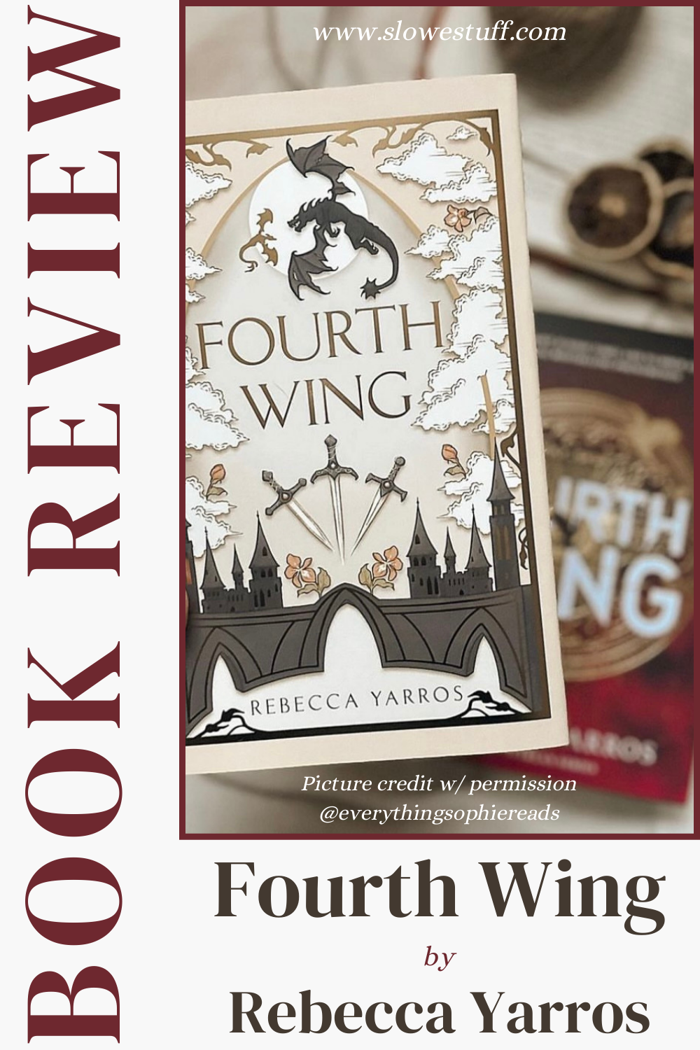 Book Review - Fourth Wing by Rebecca Yarros - The Slowestuff Blog
