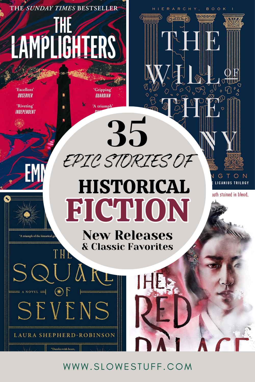 Historical Fiction Books To Get Lost In - The Slowestuff Blog