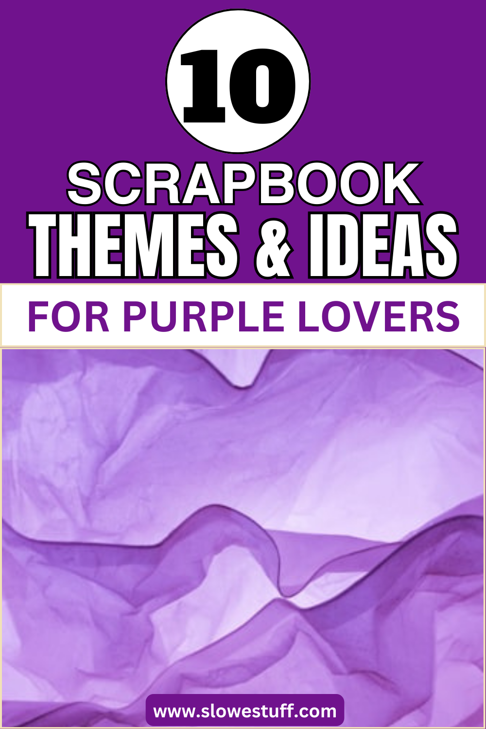 Purple Inspired Scrapbook Themes - The Slowestuff Blog