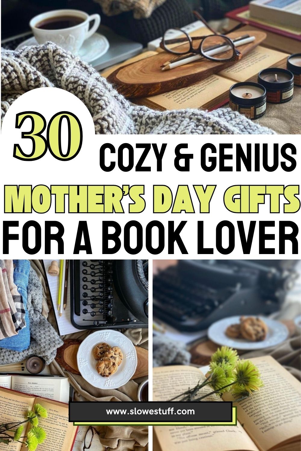 Mothers Day Gift Ideas for Book Lovers - The Slowestuff Blog