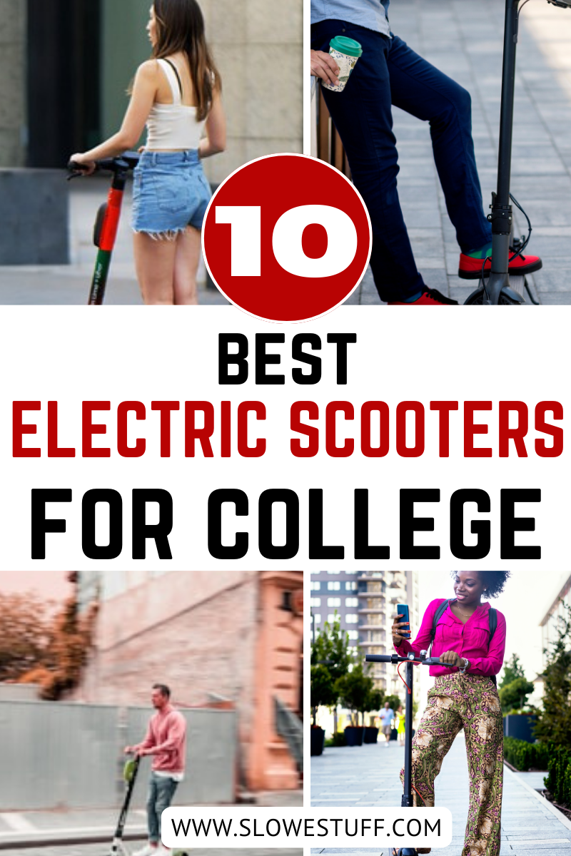 The Best Electric Scooter for College Students - The Slowestuff Blog