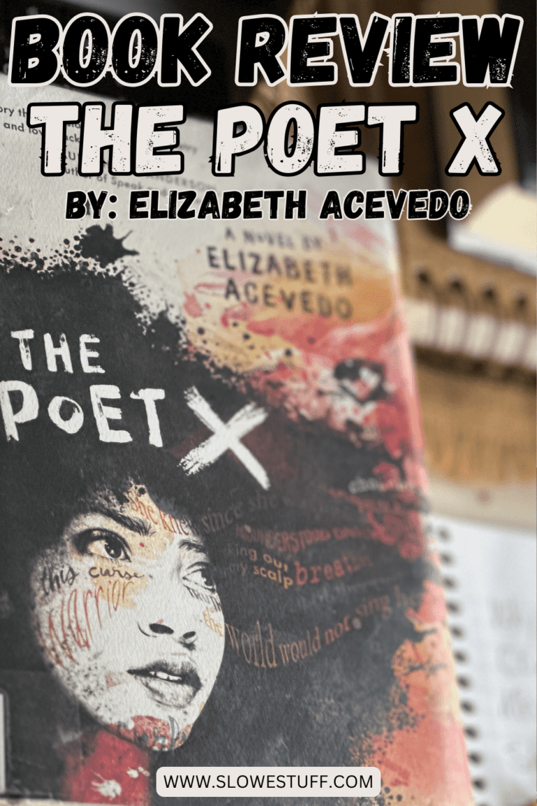 The Poet X Review - poetry novel by Elizabeth Acevedo - The Slowestuff Blog