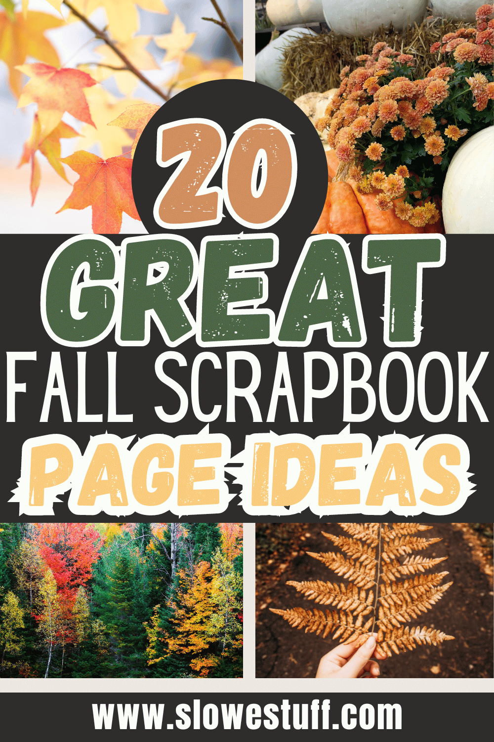 20 Stunning Fall Scrapbook Page Ideas to Inspire - The Slowestuff Blog