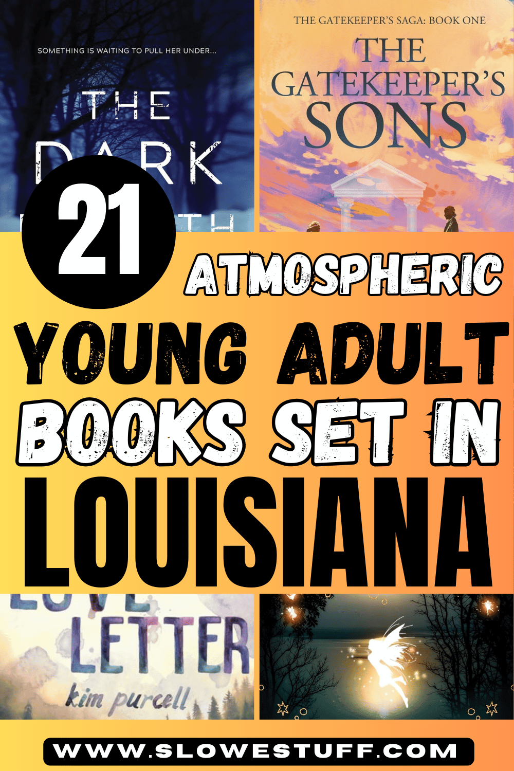 21 Atmospheric YA Books Set In Louisiana - The Slowestuff Blog