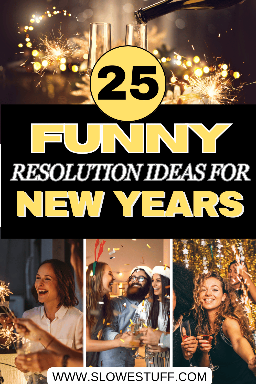 25 Funny New Years Resolution Ideas Too Hilarious To Keep - The Slowestuff Blog
