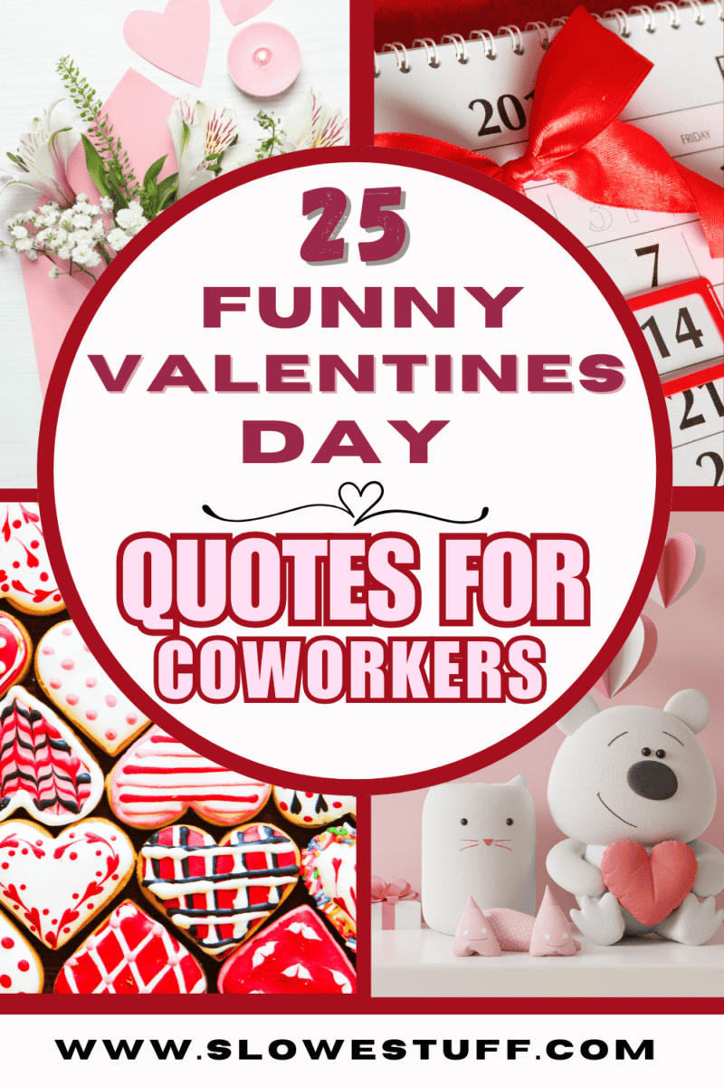 25 Funny Valentines Day Quotes for Coworkers They Will Love - The ...