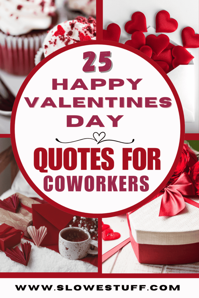 25 Ideas for Happy Valentines Day Quotes for Coworkers - The Slowestuff ...