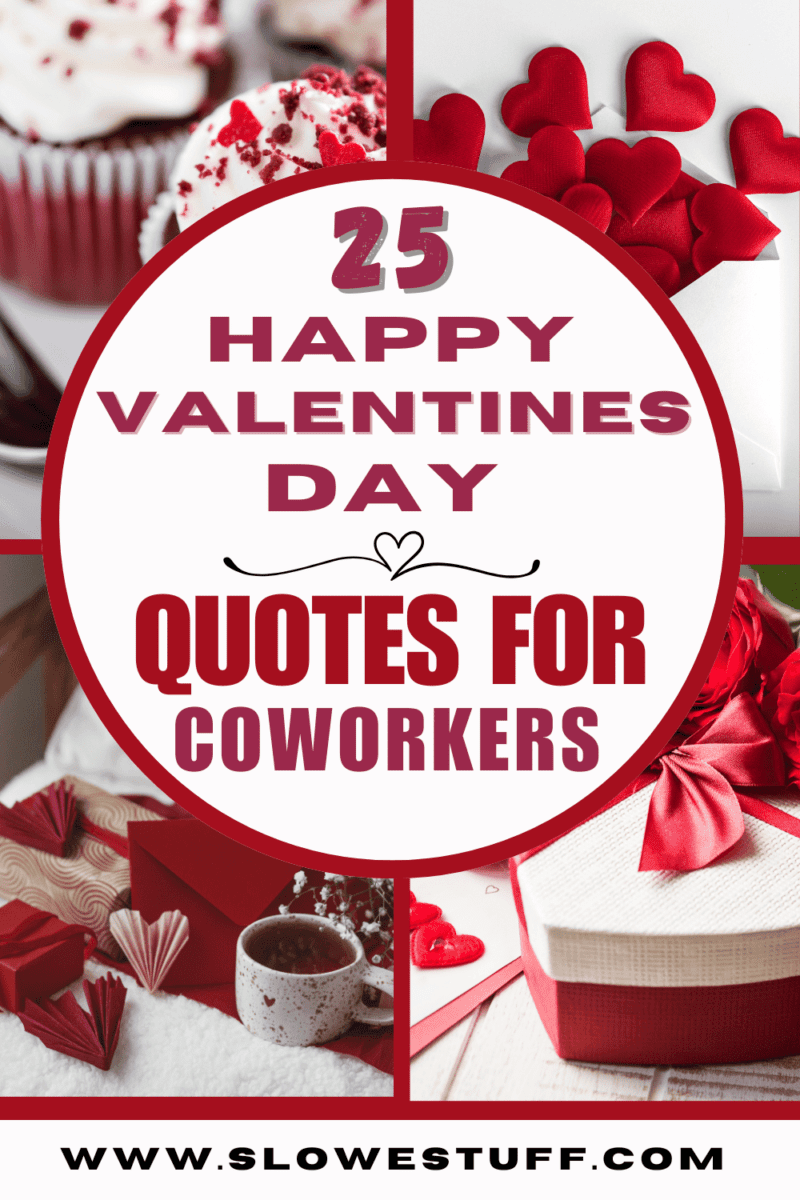 25 Ideas for Happy Valentines Day Quotes for Coworkers - The Slowestuff ...
