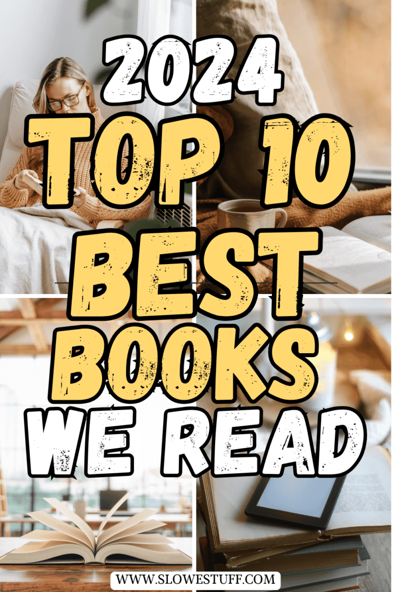 Slowestuff Reads: Our Top 10 Books of 2024 - The Slowestuff Blog