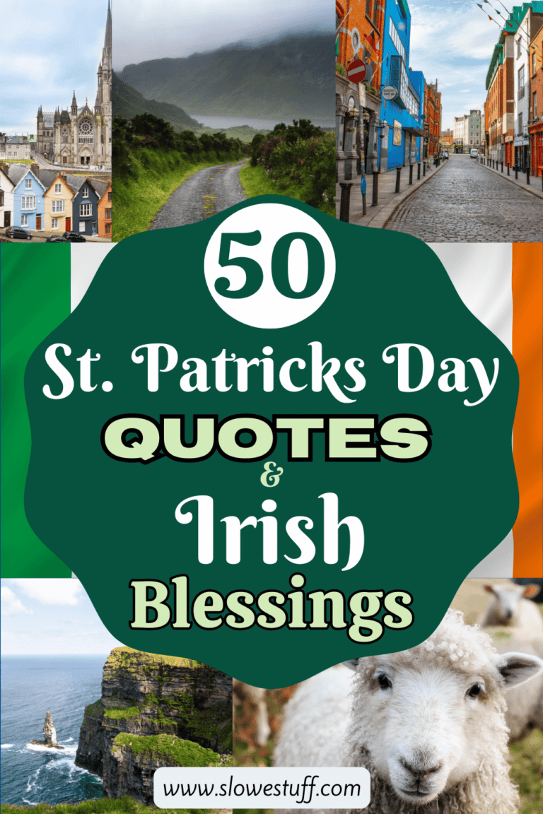 50 Short St Patricks Day Quotes & Irish Blessings - The Slowestuff Blog