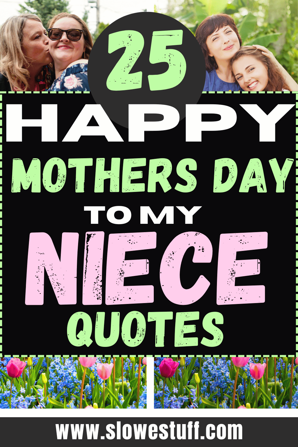 25 Best Happy Mothers Day to My Niece Quotes & Wishes - The Slowestuff Blog