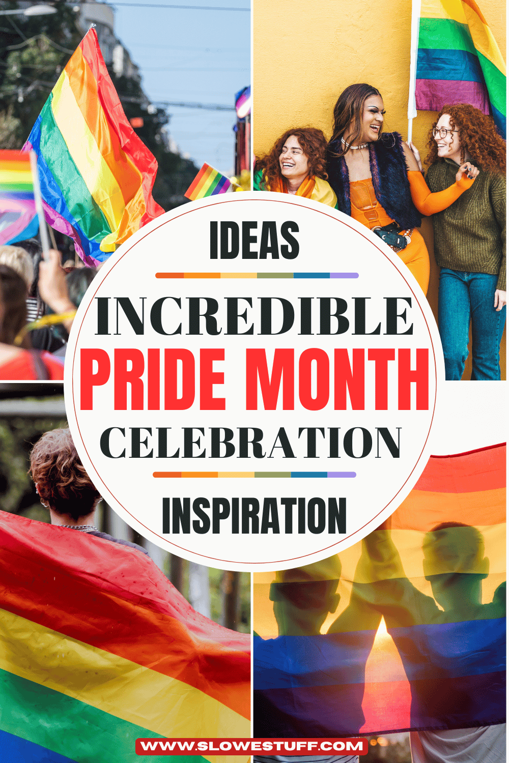 How to Celebrate Pride Month: Support, Celebrate, & Speak Up - The ...