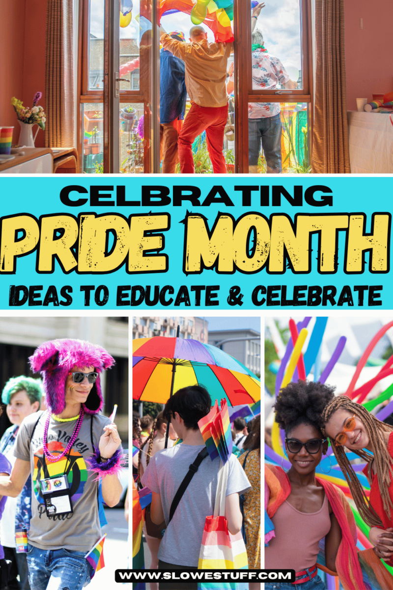 How to Celebrate Pride Month: Support, Celebrate, & Speak Up - The ...