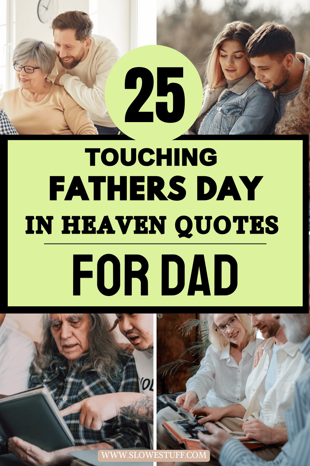 25 Happy Fathers Day in Heaven Quotes to Remember Dad - The Slowestuff Blog