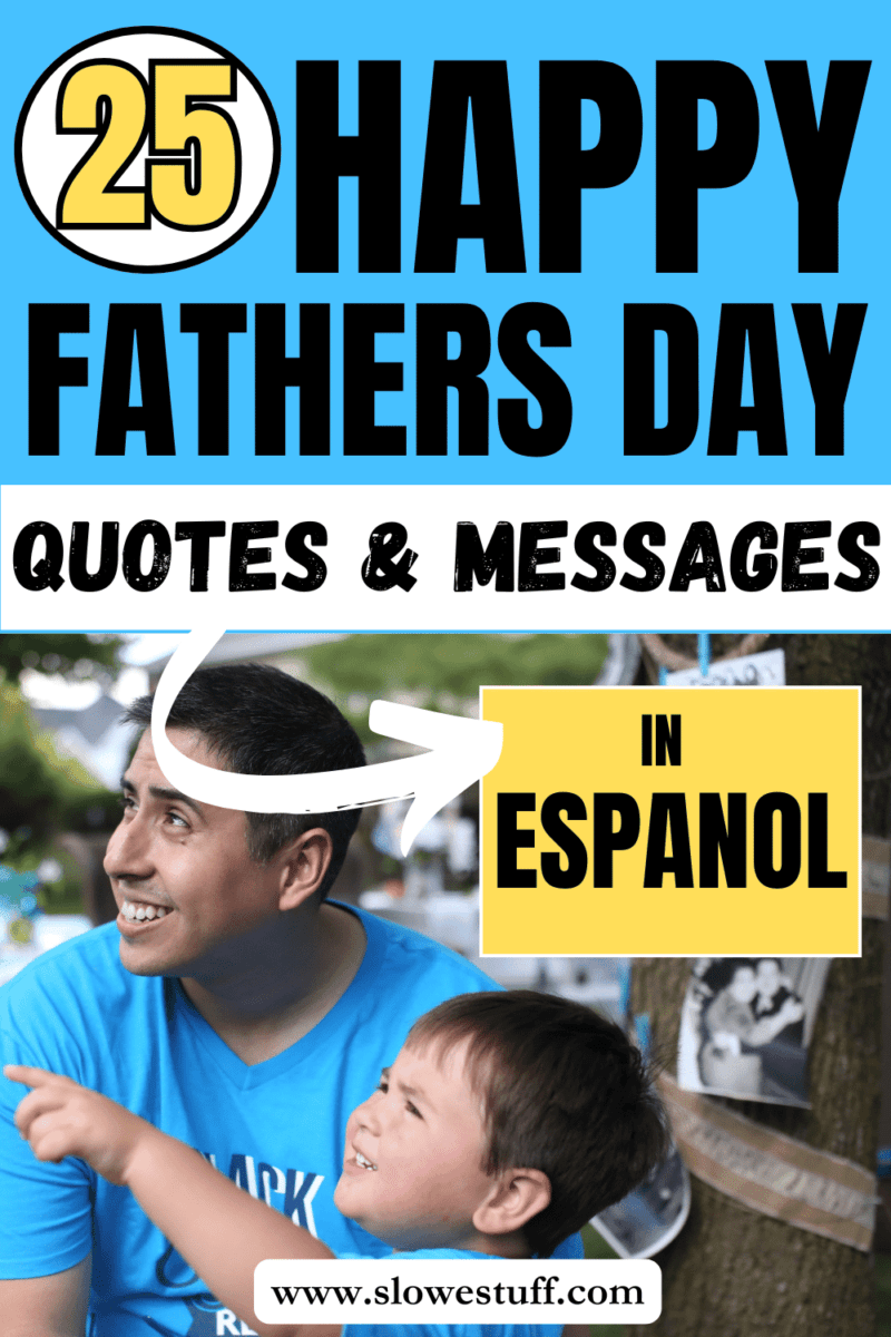 25 Best Fathers Day Quotes en Español (in Spanish) for Dad - The ...