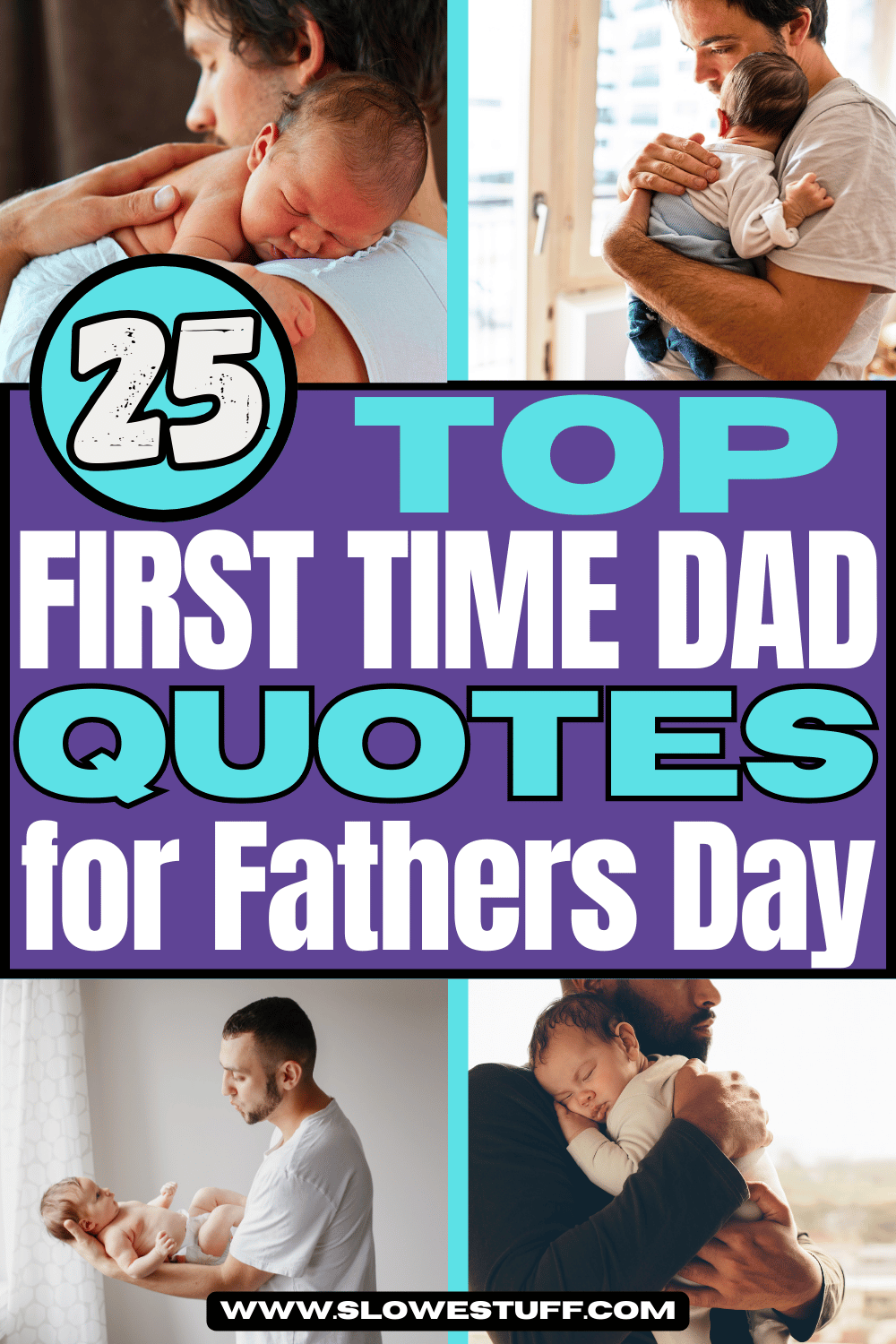 25 First Fathers Day Quotes & Messages to Celebrate New Dads - The ...