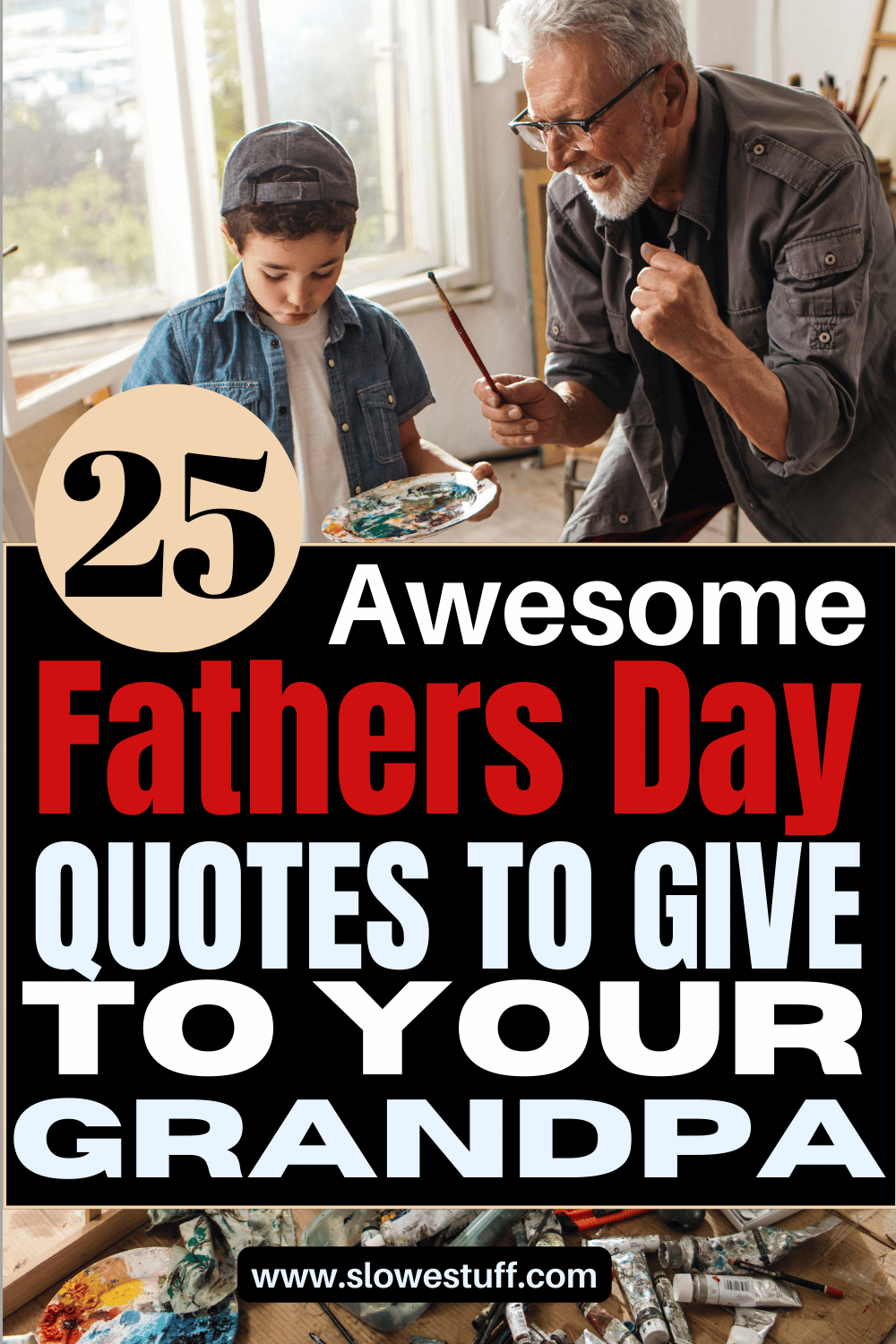 Hey PawPaw! 25 Best Grandpa Fathers Day Card Ideas & Quotes - The ...