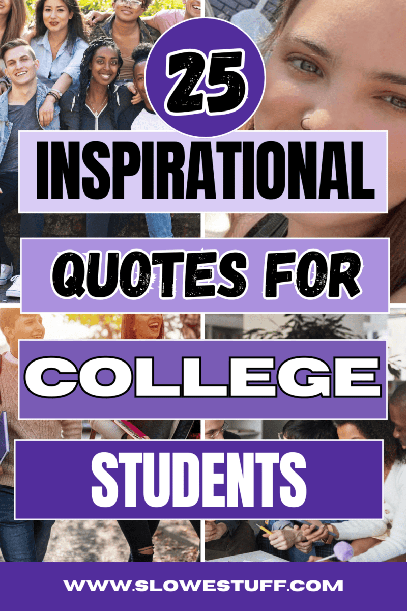 25 Best Inspirational Quotes for College Students to Succeed - The ...