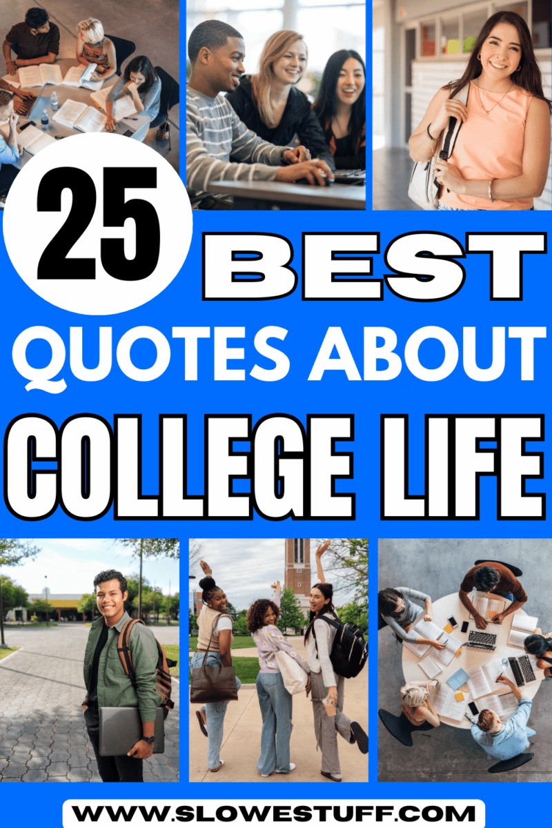 25 Inspiring Quotes About College Students & College Life - The ...