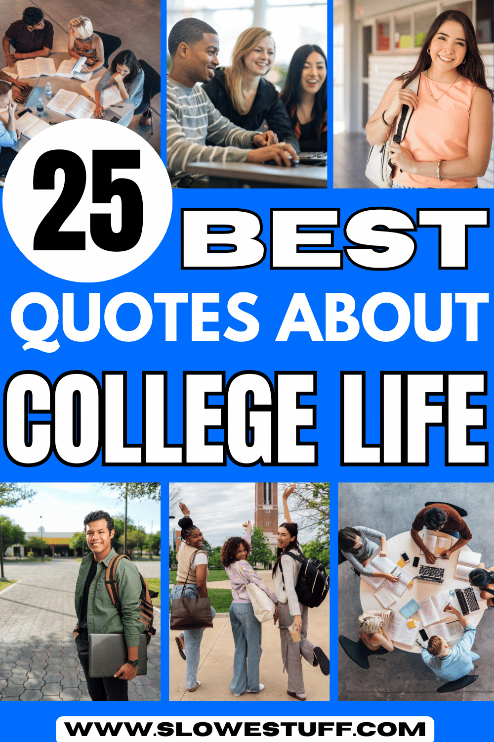 25 Inspiring Quotes About College Students & College Life - The ...
