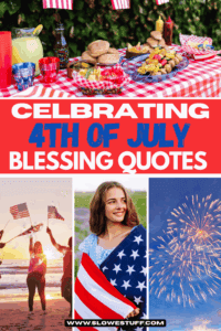 4th of July Blessing Quotes: 26 Fun & Famous Phrases to Share - The ...