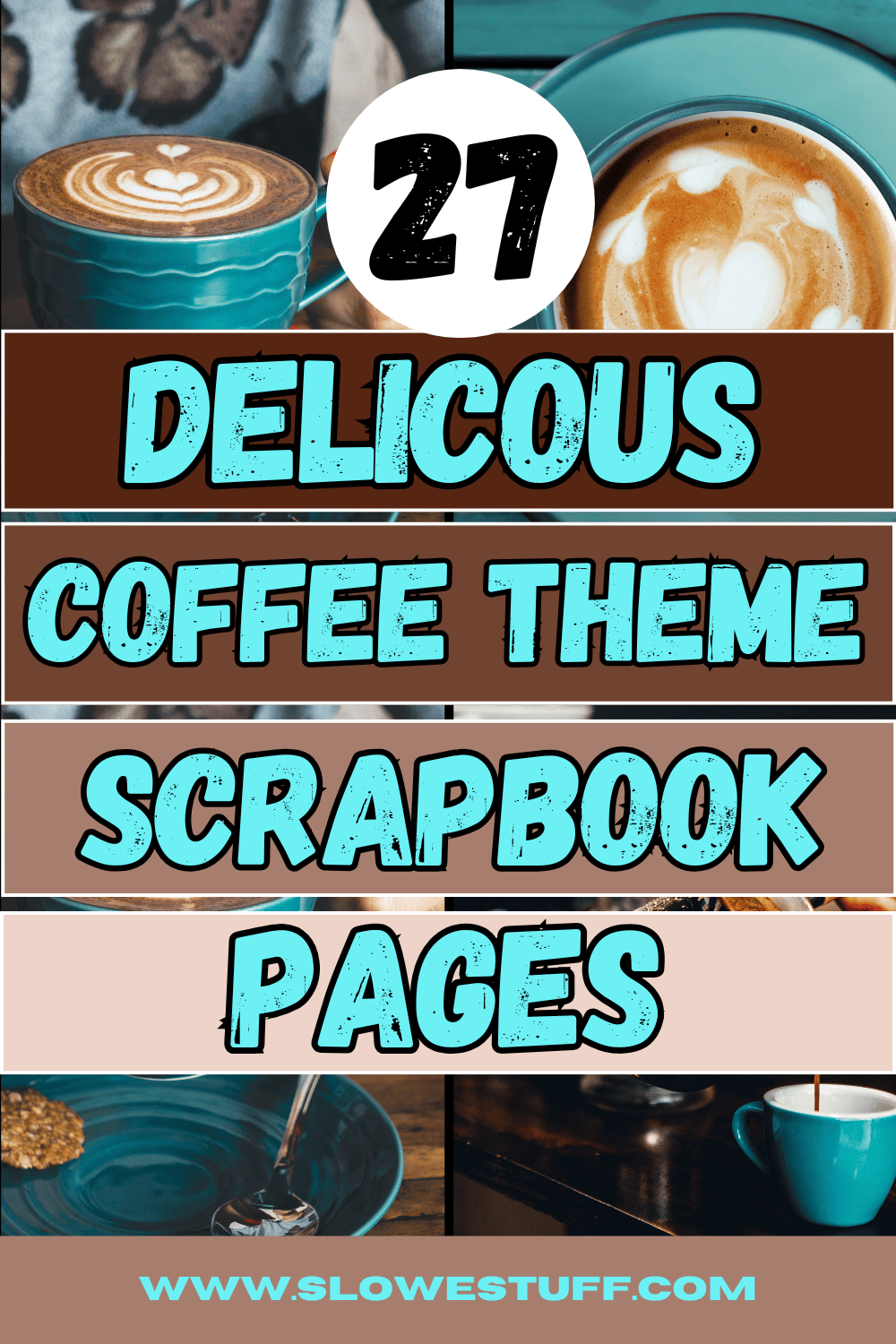 27 Delicious Coffee Theme Scrapbook Pages & Journal Ideas - The ...