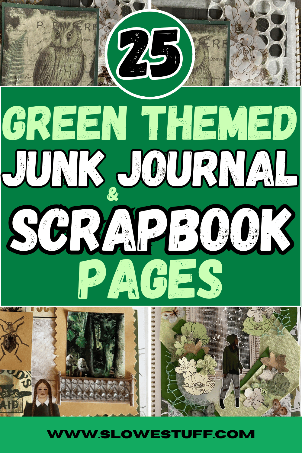 25 Fresh Green Scrapbook Ideas & Junk Journal Layouts - The Slowestuff Blog