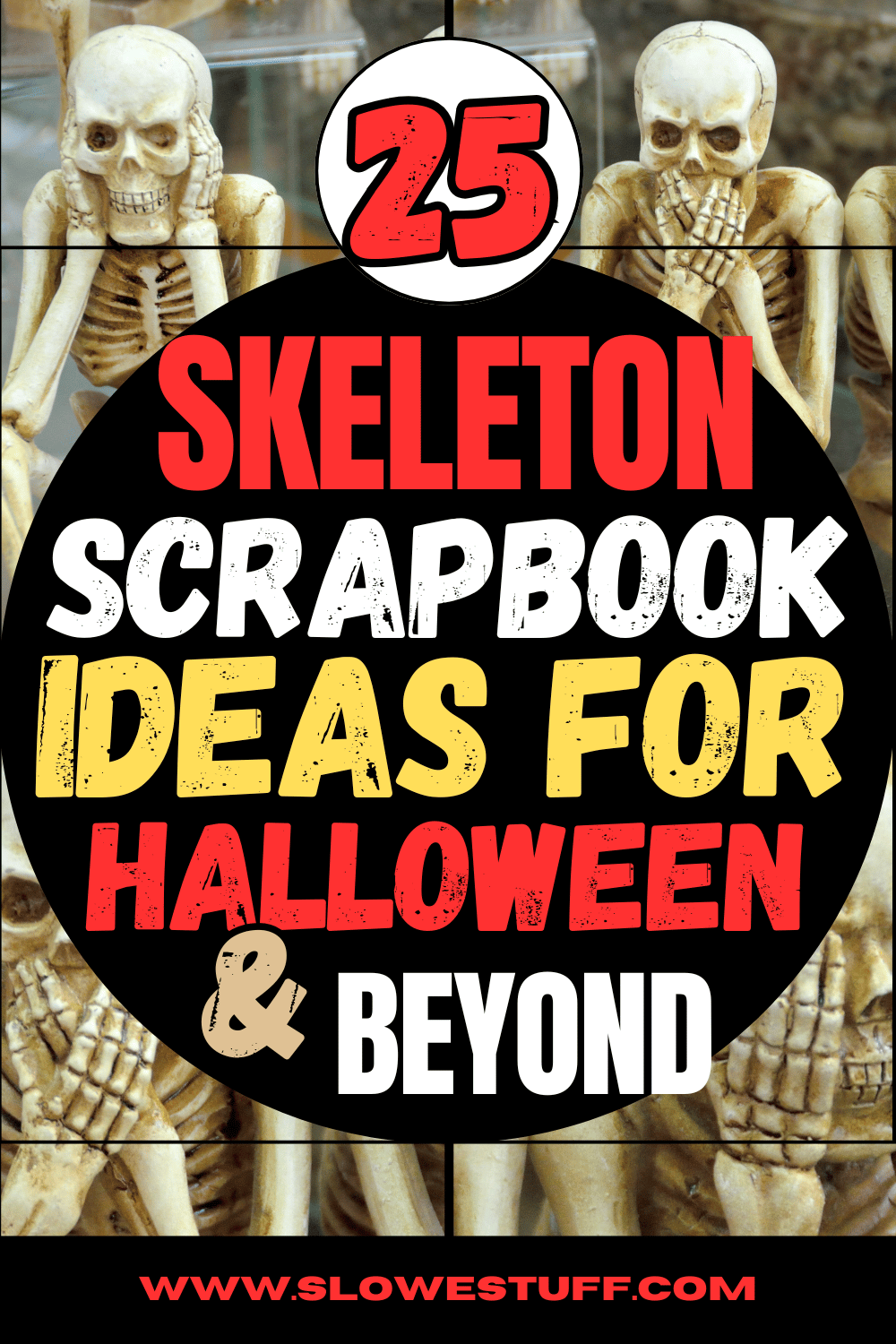 25 Dead Cool Skeleton Scrapbook Ideas for Halloween & Beyond - The ...